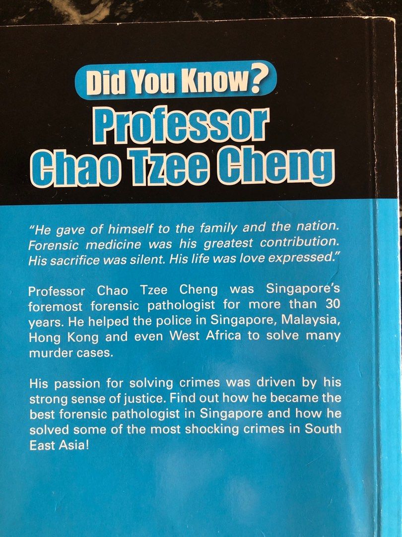 Did You Know? Professor Chao Tzee Cheng (Singapore’s foremost forensic ...