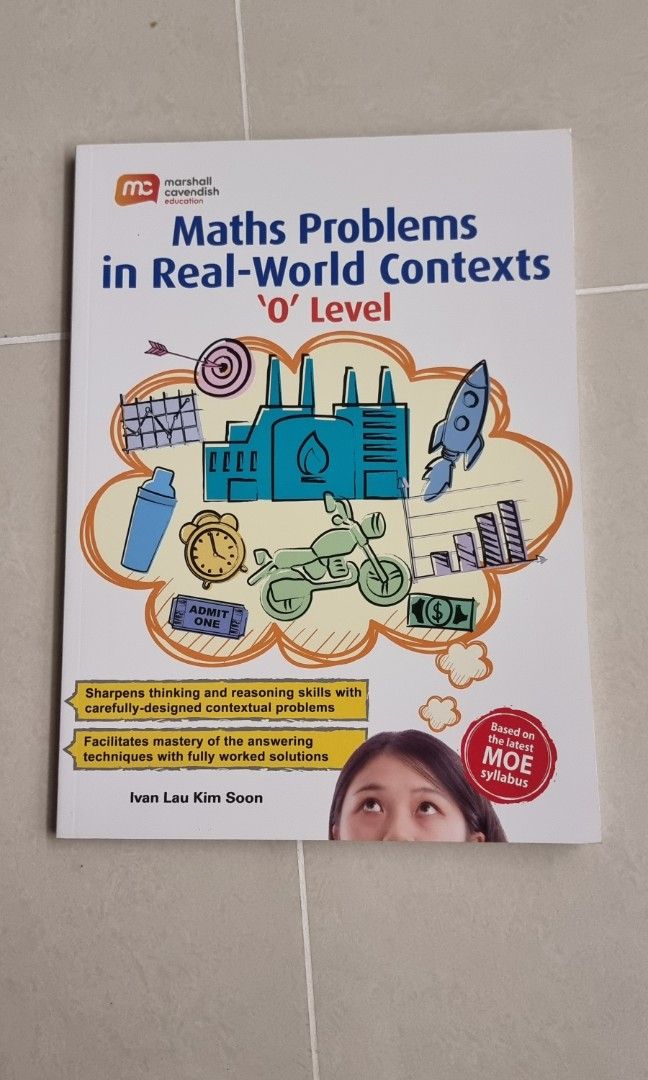 Maths Problems in Real-World Contexts 'O' Level | Marshall Cavendish | Topical Practice, Hobbies ...