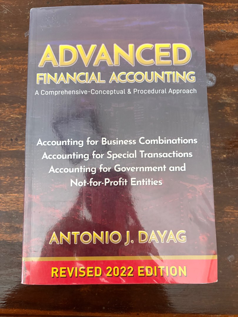 Advanced Financial Accounting by Dayag 2022 Edition, Hobbies & Toys ...