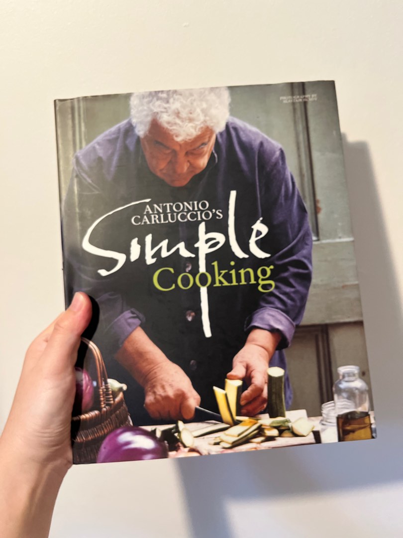 Antonio Carluccio’s Simple cooking - Italian cuisine recipe cook book ...
