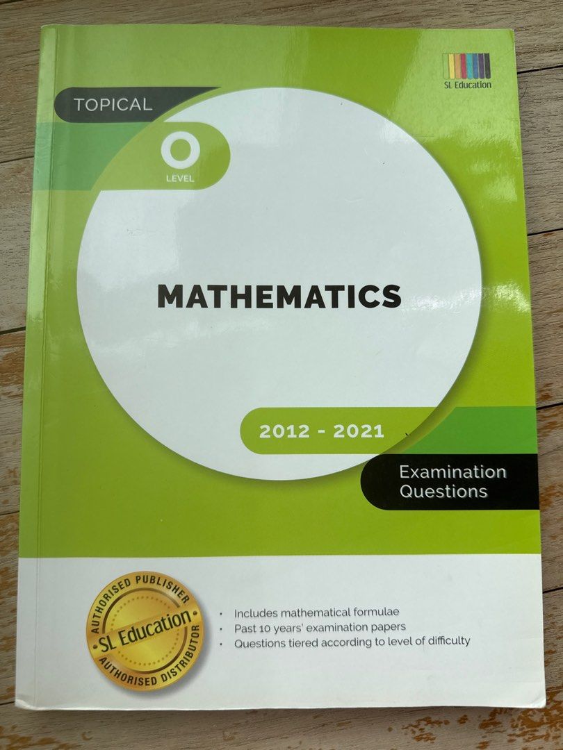 O Level Mathematics Topical Exam Questions and other practice questions ...