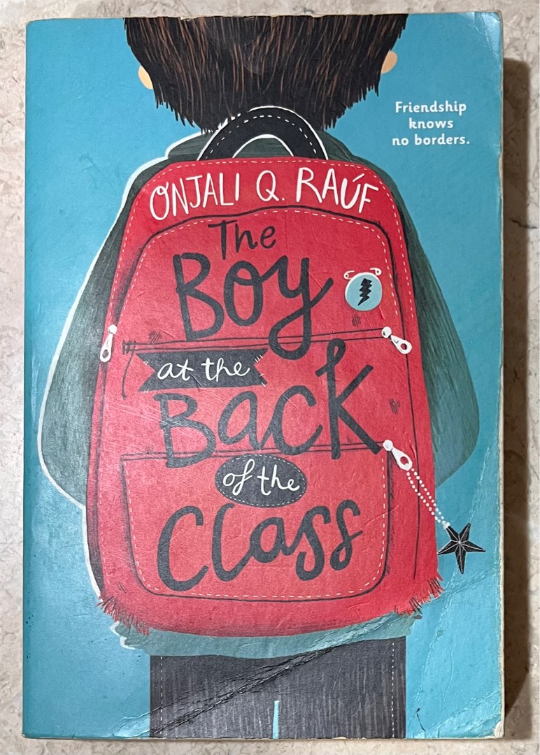 The Boy at the Back of the Class by Onjali Q. Rauf, Hobbies & Toys ...