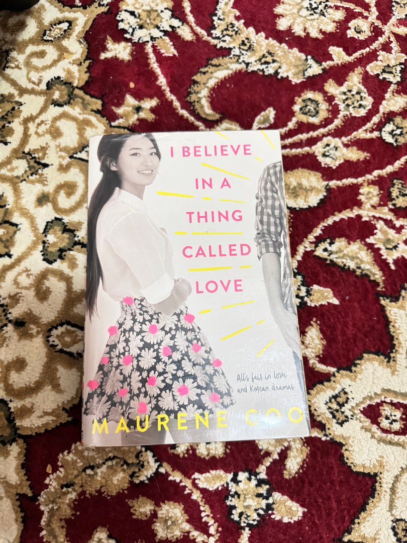I Believe in a Thing Called Love by Maurene Goo, Hobbies & Toys, Books ...