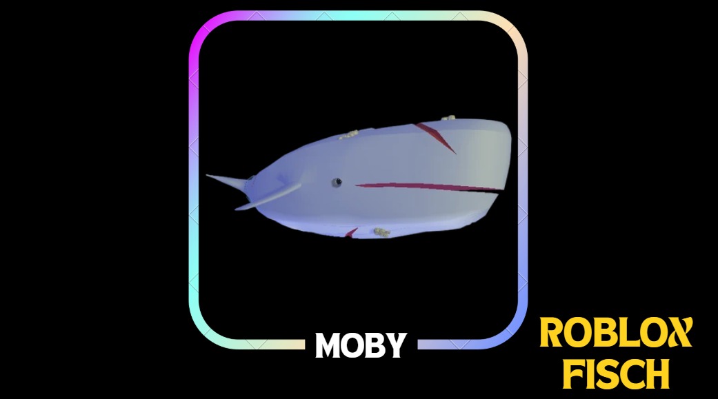 Moby | Roblox Fisch, Video Gaming, Video Games, Others on Carousell