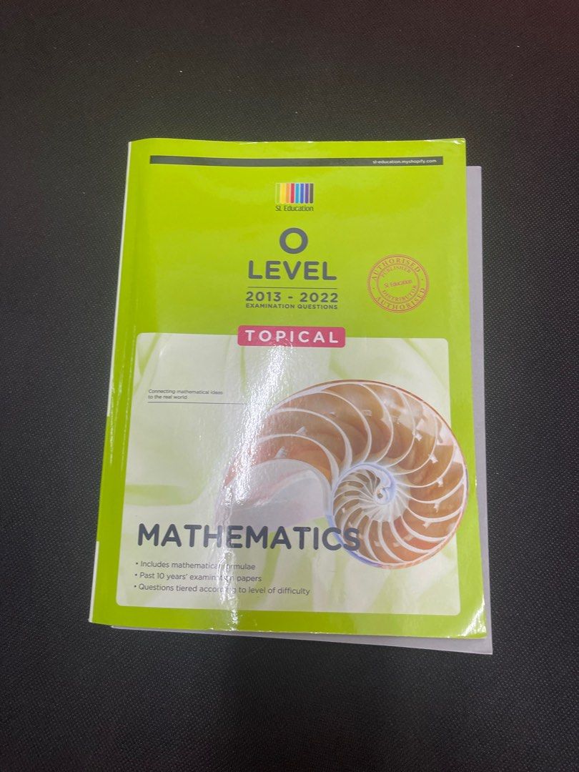 O Level Mathematics Topical 2013-2022, Hobbies & Toys, Books ...