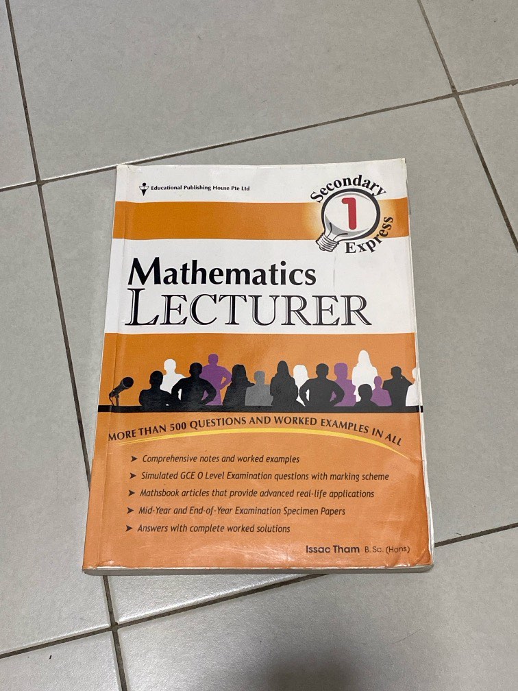 Secondary one Mathematics Lecturer for G3/ Express, Hobbies & Toys ...