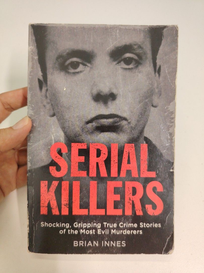 [Used] Serial Killers by Brian Innes (Nonfiction > True Crime / Horror ...