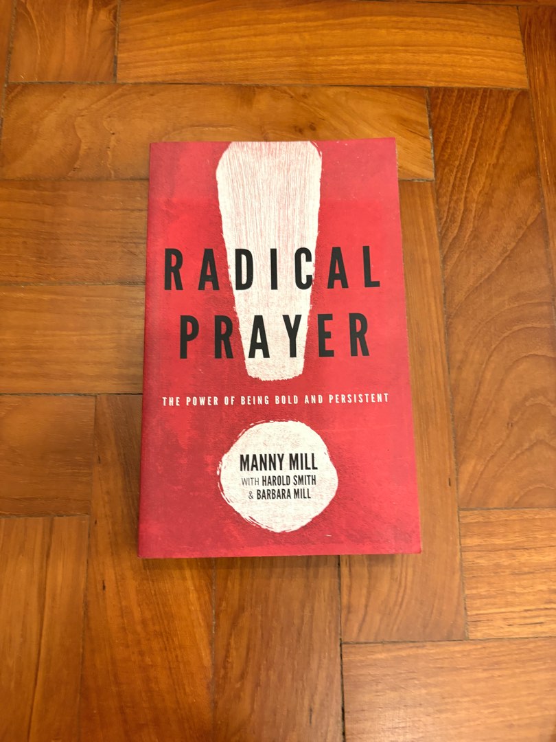 Radical Prayer by Manny Mill, Hobbies & Toys, Books & Magazines ...