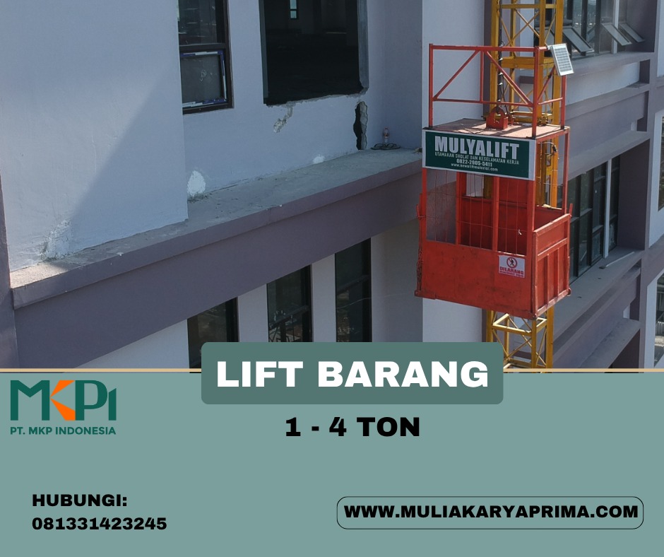 Sewa Lift Barang Proyek Bekasi Kapasitas 1-4 Ton Provinsi Jawa Barat ...