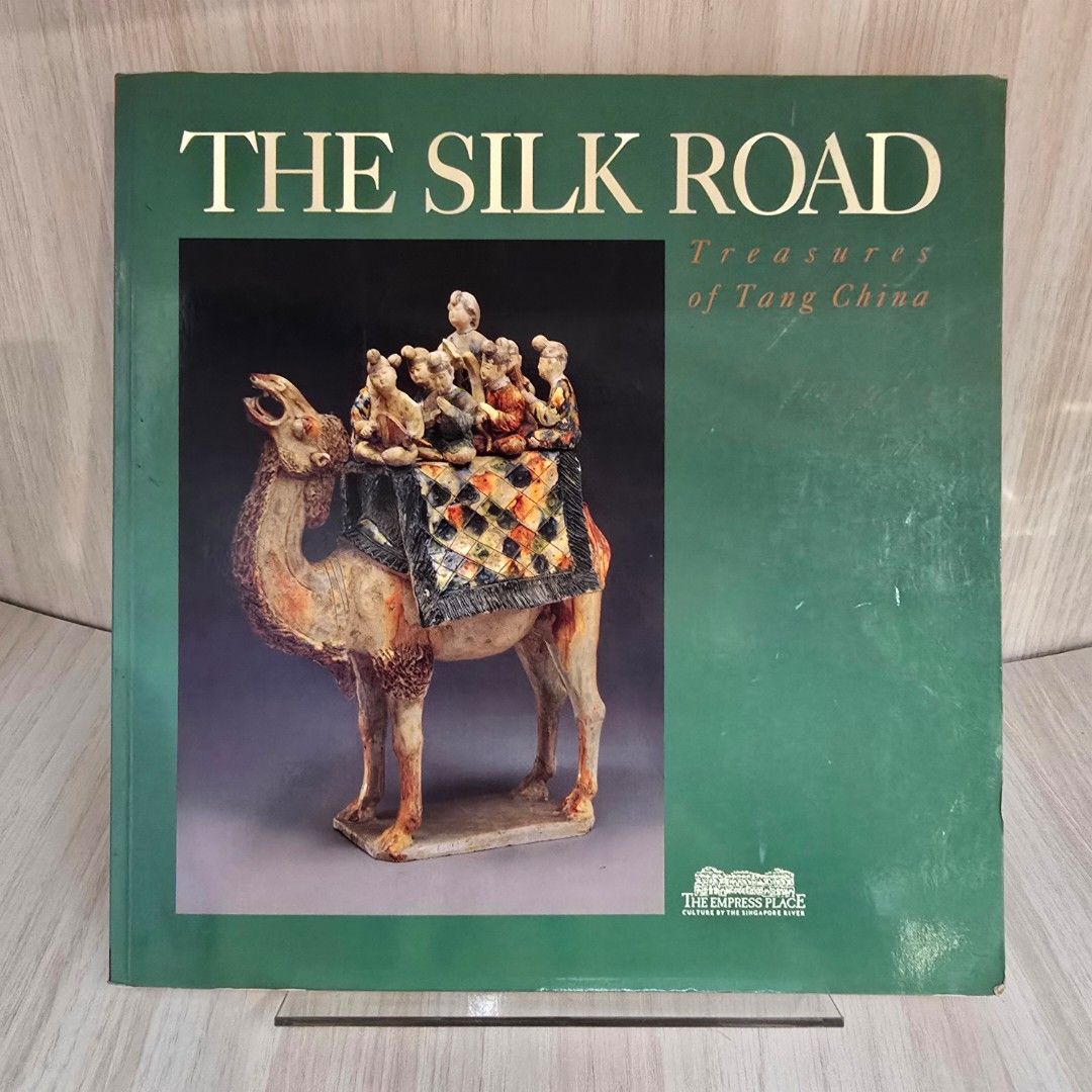 The Silk Road: Treasures Of Tang China 🗿🇨🇳, Hobbies & Toys, Books ...