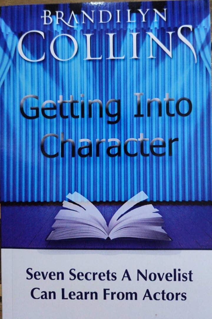 Getting Into Character: Seven Secrets A Novelist Can Learn From Actors ...