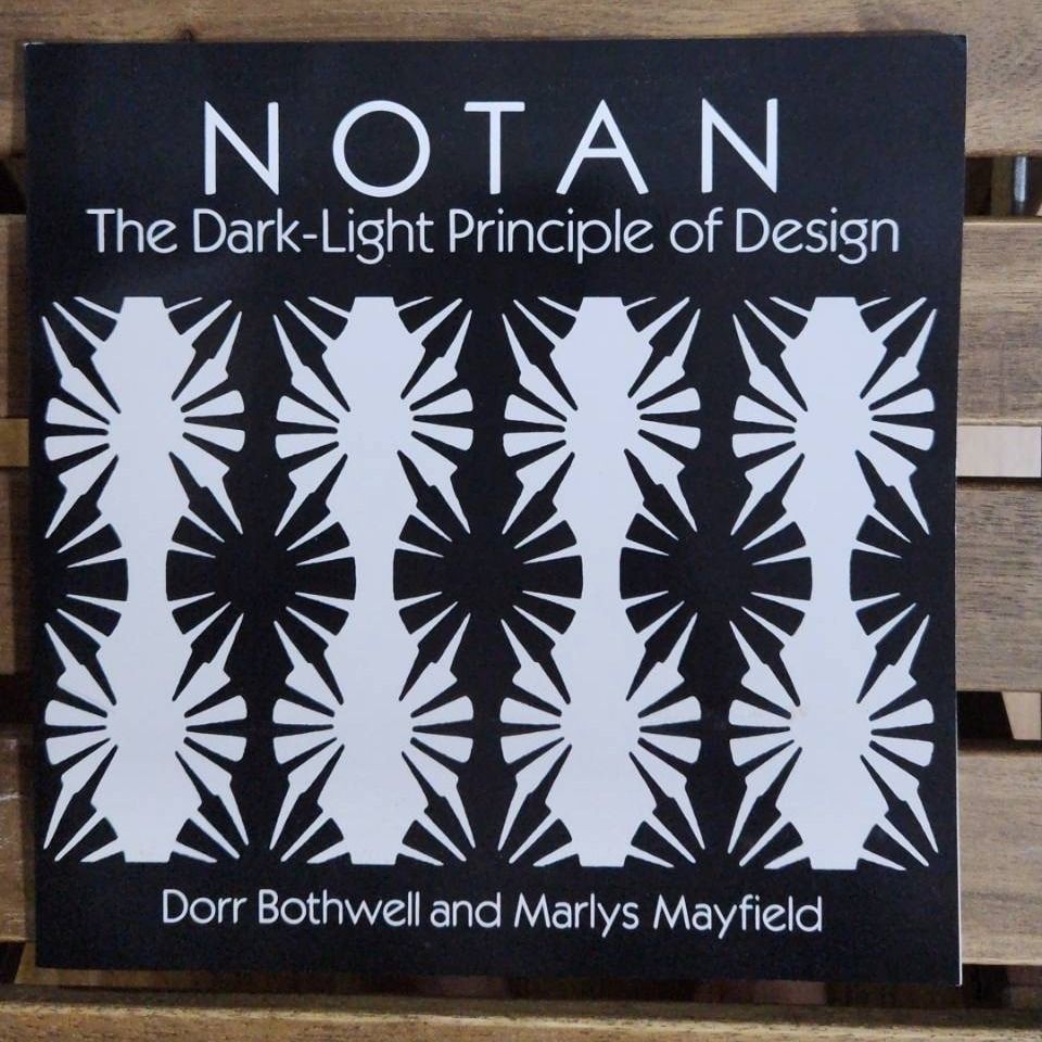Notan: The Dark-Light Principle of Design (Dover Art Instruction ...