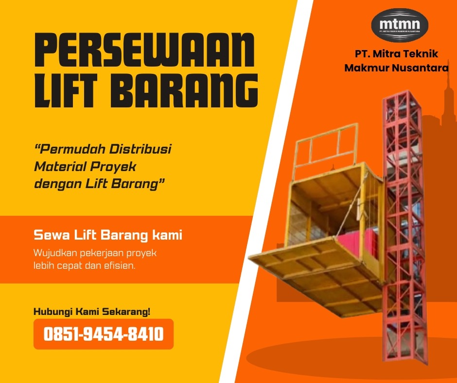 Rental Lift Barang Bangka | WA: 0851-9454-8410 | Sewa Lift Pekerja ...