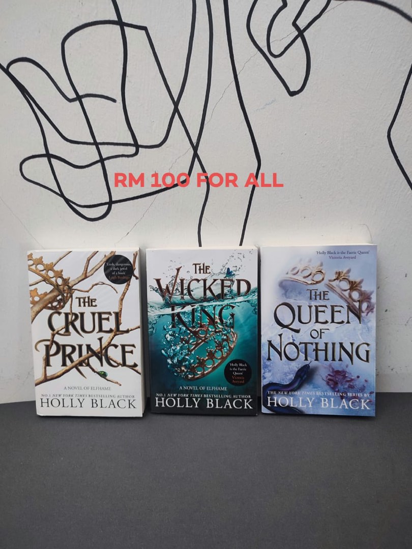 (WTS Novel) The Cruel Prince, The Wicked King, The Queen of Nothing by ...