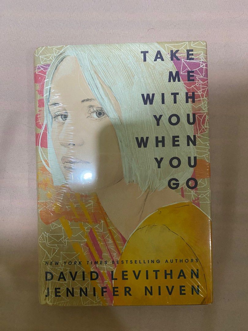 Take Me With You When You Go by David Levithan and Jennifer Niven ...