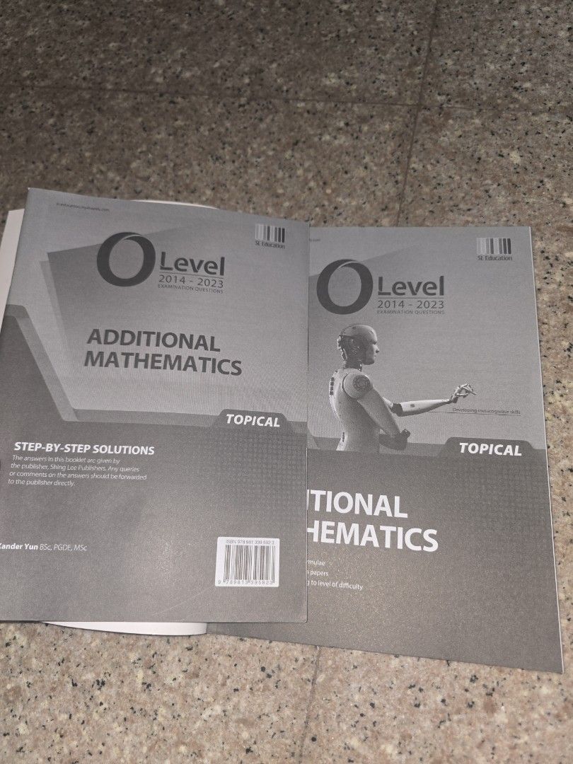 Additional Mathematics O Level Topical Workbook, Hobbies & Toys, Books ...