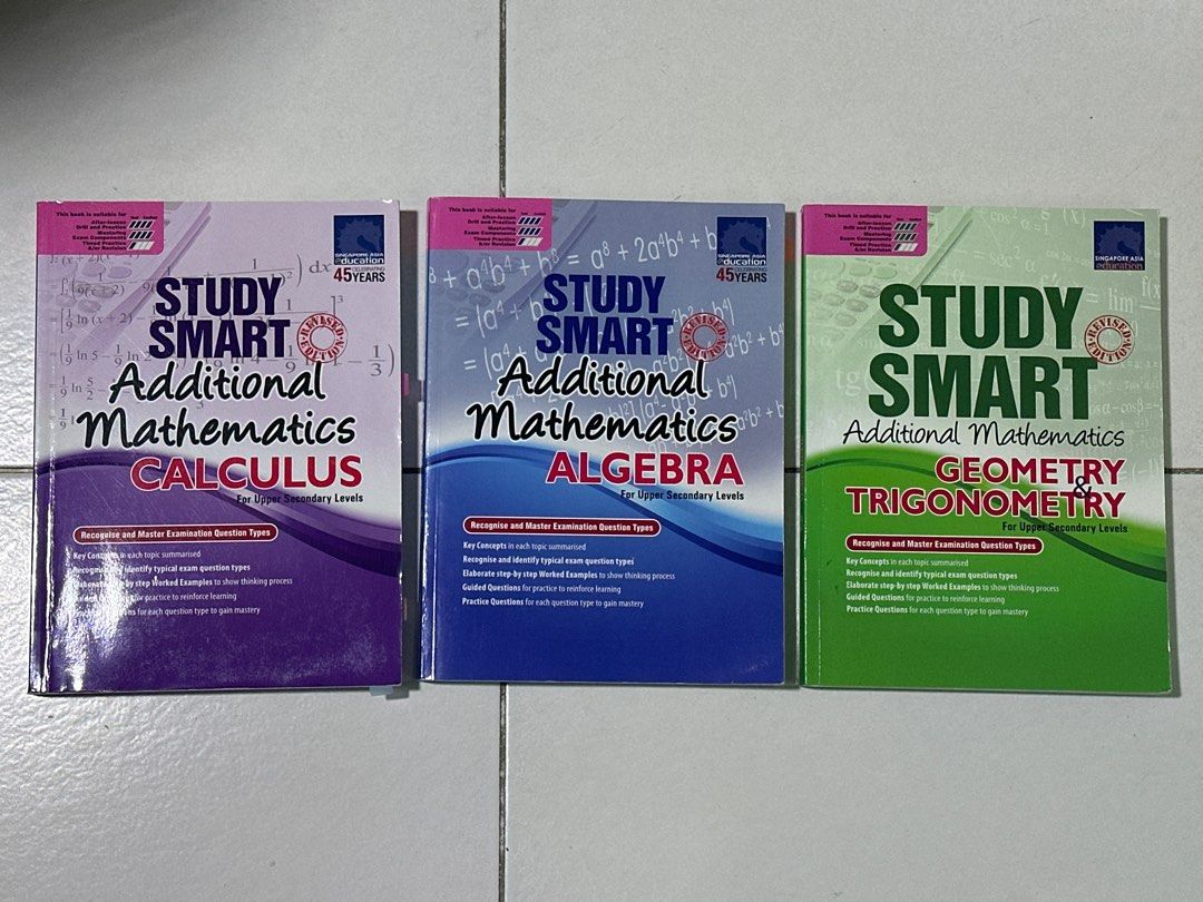 Study Smart Additional Mathematics Algebra, Caculus & Geometry ...