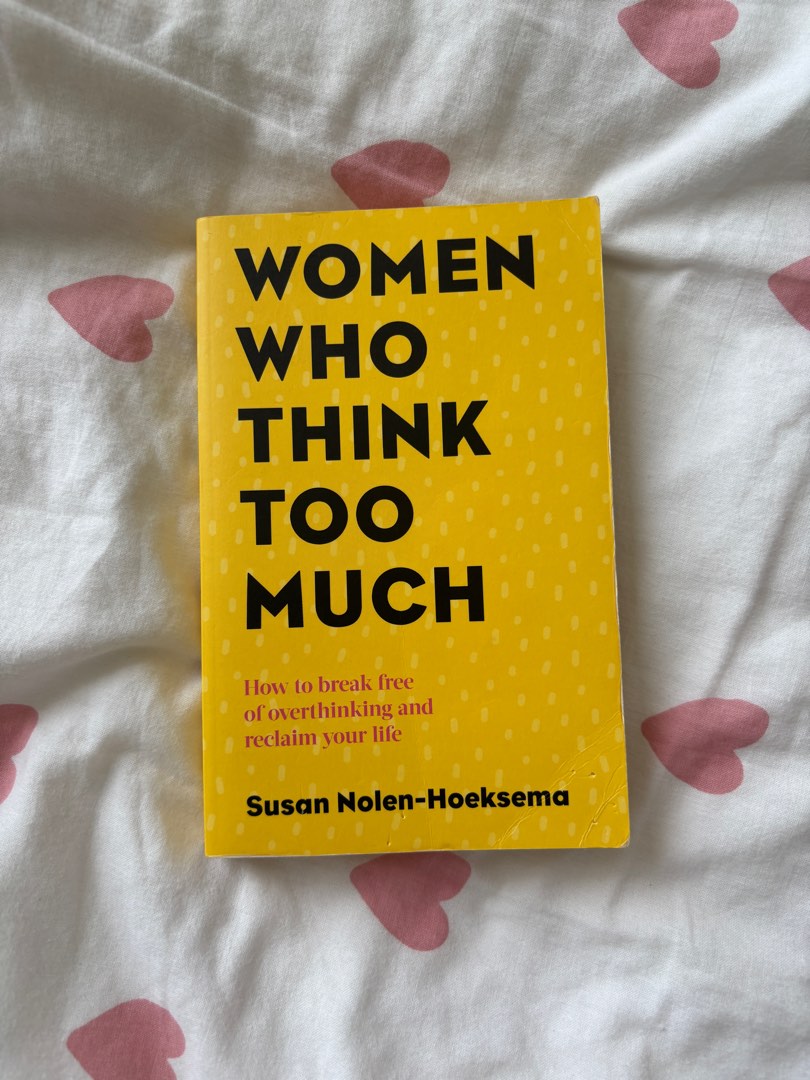 Women Who Think Too Much by Susan Nolen-Hoeksema, Hobbies & Toys, Books ...