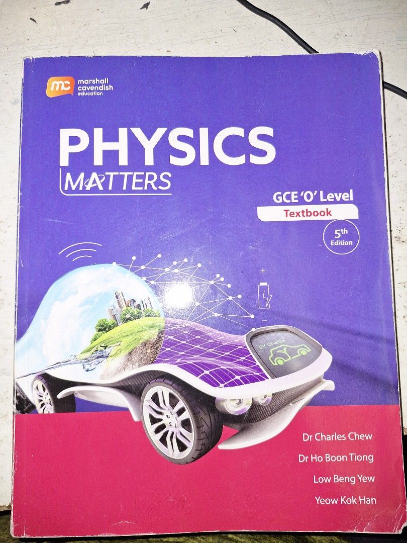Physics Matters Textbook GCE 'O' Level 5th Edition, Hobbies & Toys, Books & Magazines, Textbooks ...