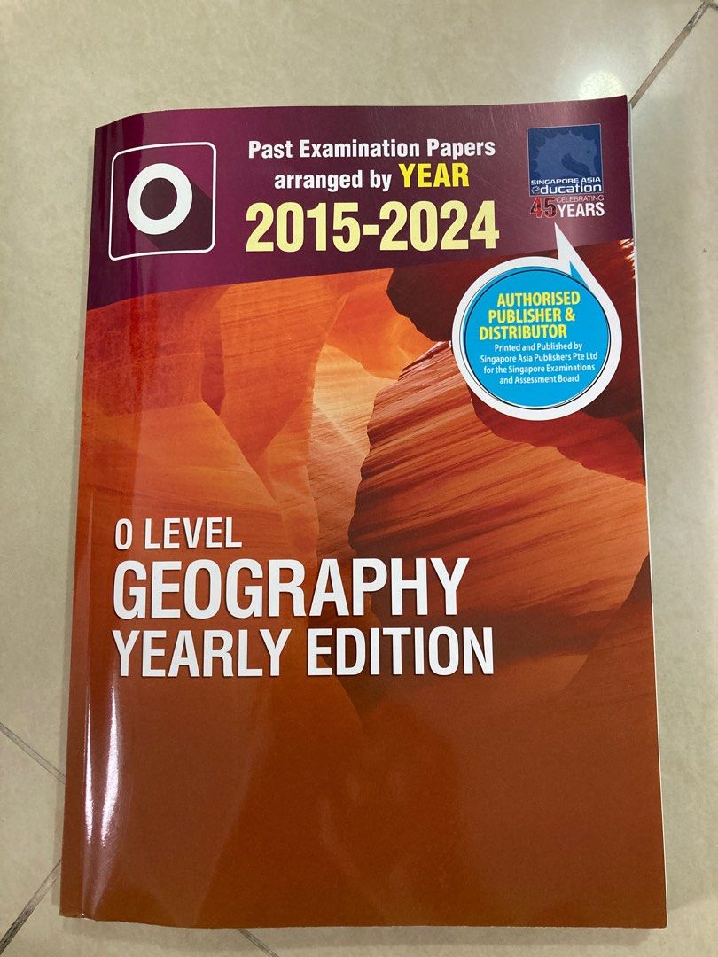 O Level Geography Yearly Edition 2015-2024, Hobbies & Toys, Books ...