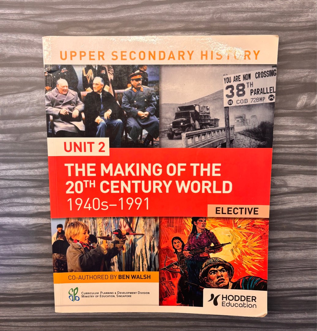 Upper Secondary History Textbook - The Making of the 20th Century World ...