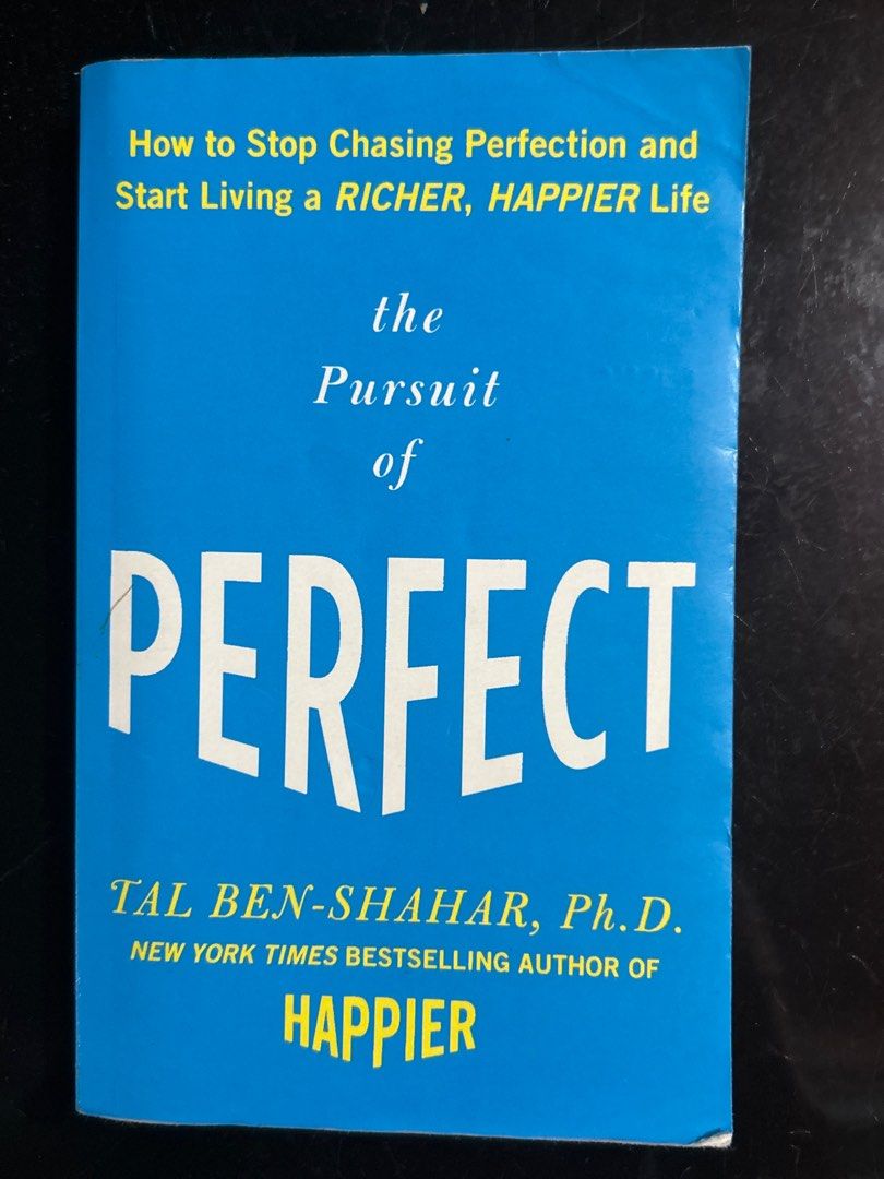The Pursuit of Perfect - How to Stop Chasing Perfection and Start Living a Richer, Happier Life ...