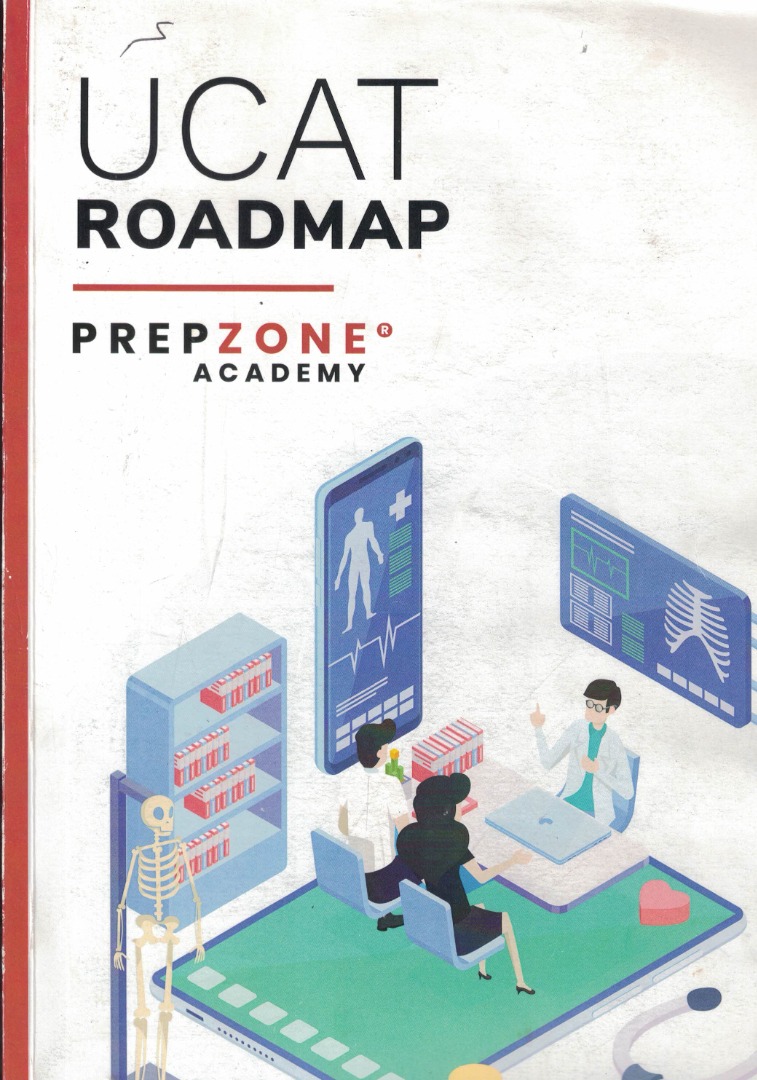 Books: 1x UCAT RoadMap by PrepZone Academy ; 1 x The Ultimate UCAT ...