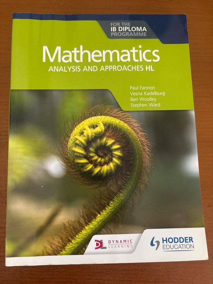 Mathematics Analysis and Approaches HL Textbook Hodder Education ...