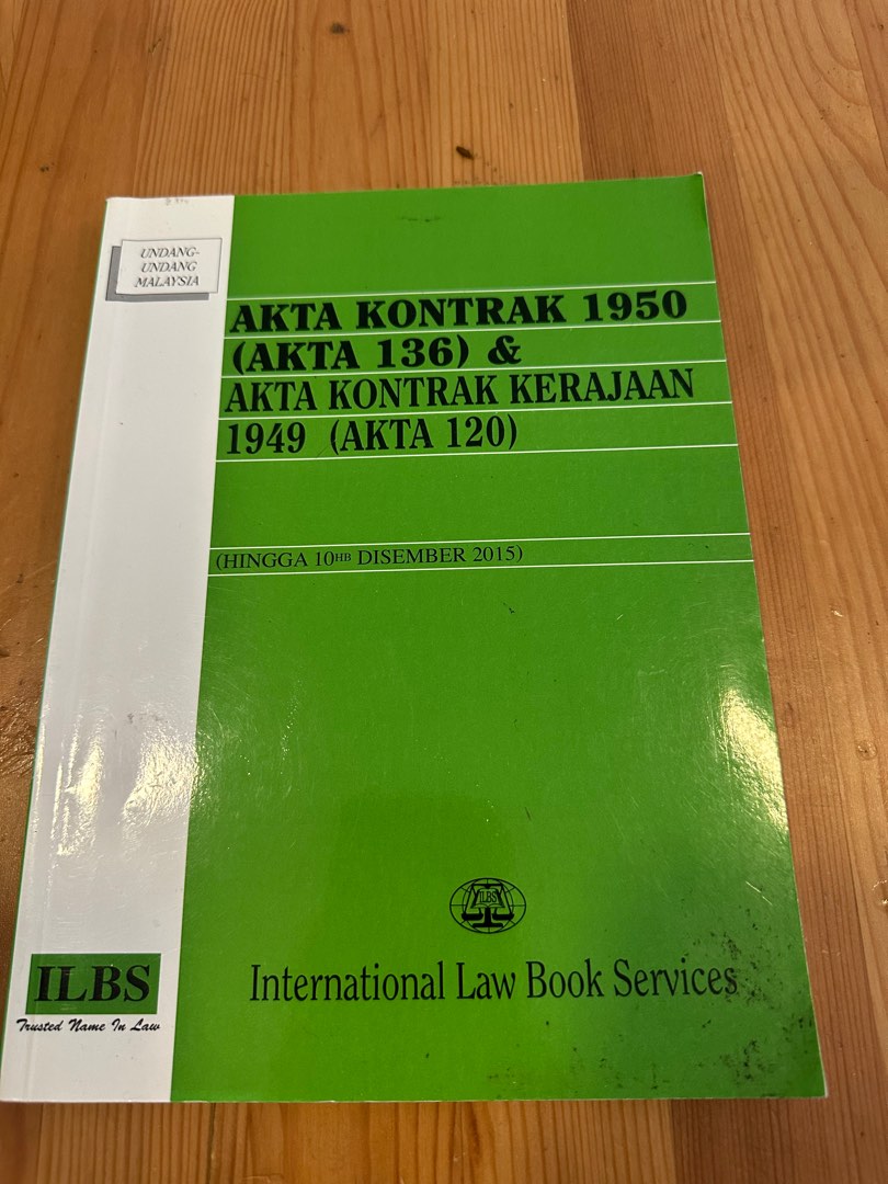 Akta Kontrak 1950 (AKTA 136) & Akta Kontrak Kerajaan 1949 (AKTA 120 ...