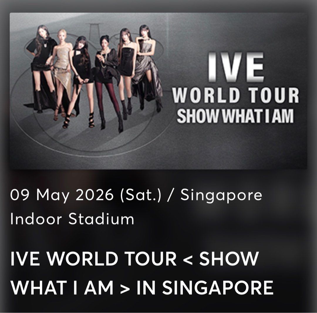 [below cost price] IVE World Tour 9 May 2026 VIP Concert Tickets ...