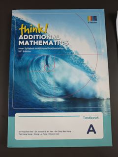Upper Secondary Additional Mathematics Textbook Sec 3, Hobbies & Toys ...
