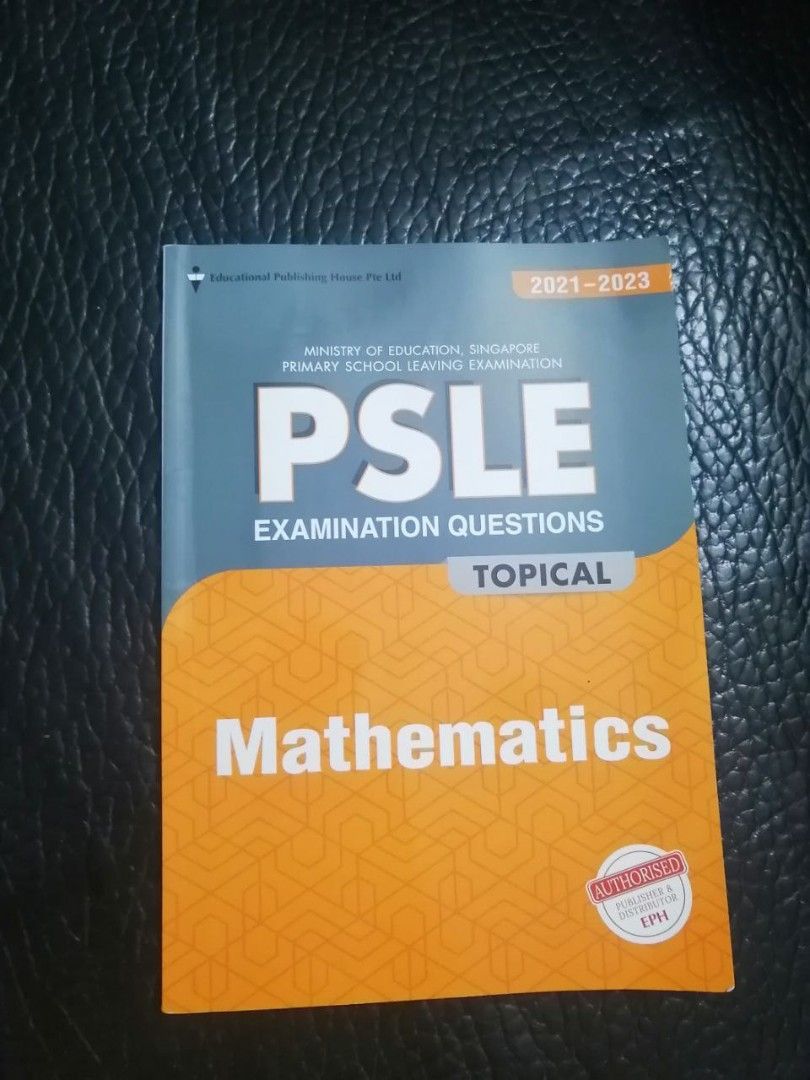 Primary 6 Mathematics 2021-2023 Topical PSLE Examination Questions ...