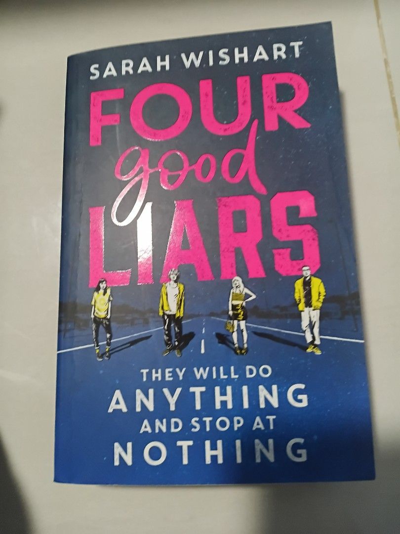 Four Good Liars by Sarah Wishart, Hobbies & Toys, Books & Magazines ...