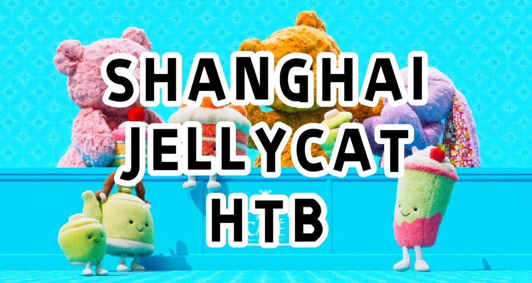 Shanghai Jellycat HTB, Hobbies & Toys, Toys & Games on Carousell