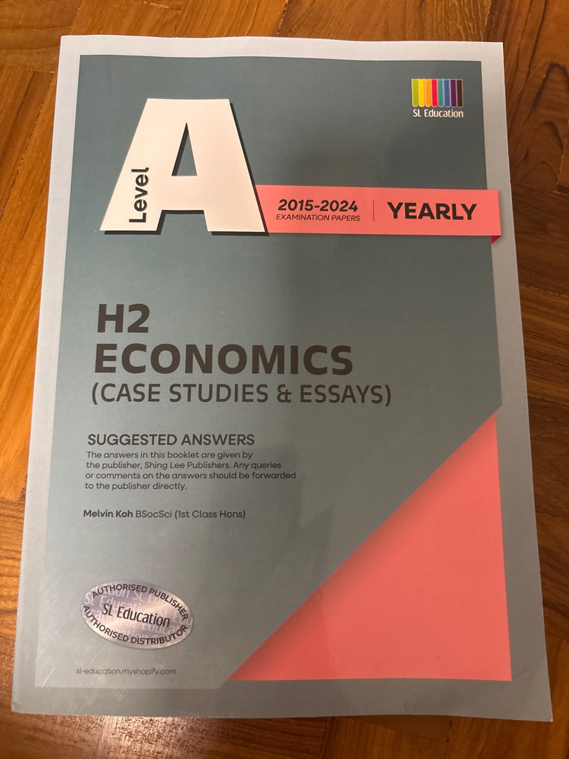 A Level H2 Economics (Case Studies & Essays) Yearly 2015-2024, Hobbies ...
