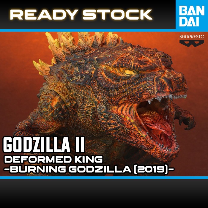 GODZILLA Deformed King - BURNING GODZILLA (2019) (Game-prize), Hobbies ...