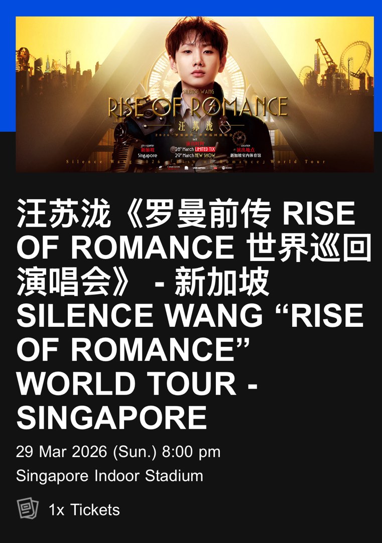 Silence Wang 'Rise of Romance' World Tour - Singapore, Tickets ...