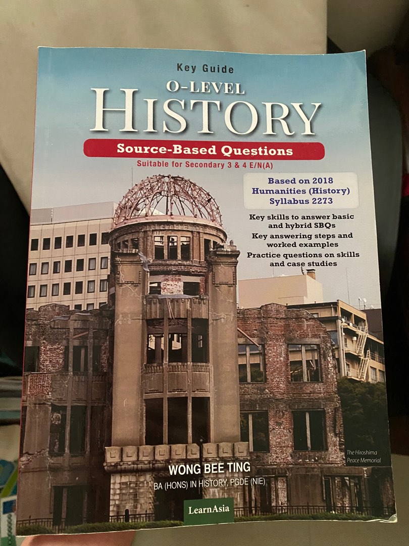 O level History Source Based Questions for Upper Secondary E/NA ...