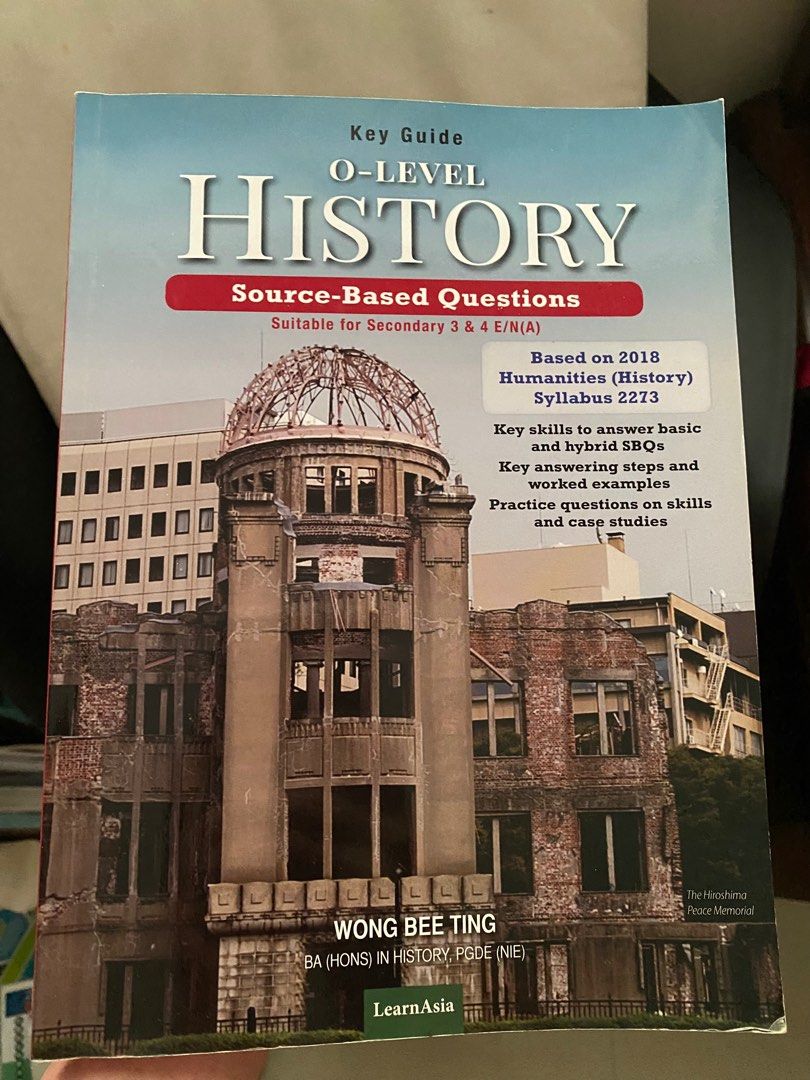 O level History Source Based Questions for Upper Secondary E/NA ...