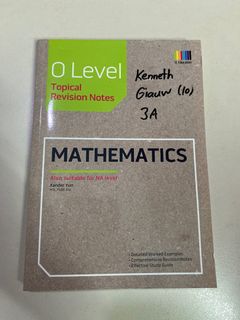 O Level Mathematics & Additional Mathematics Revision Notes, Hobbies ...