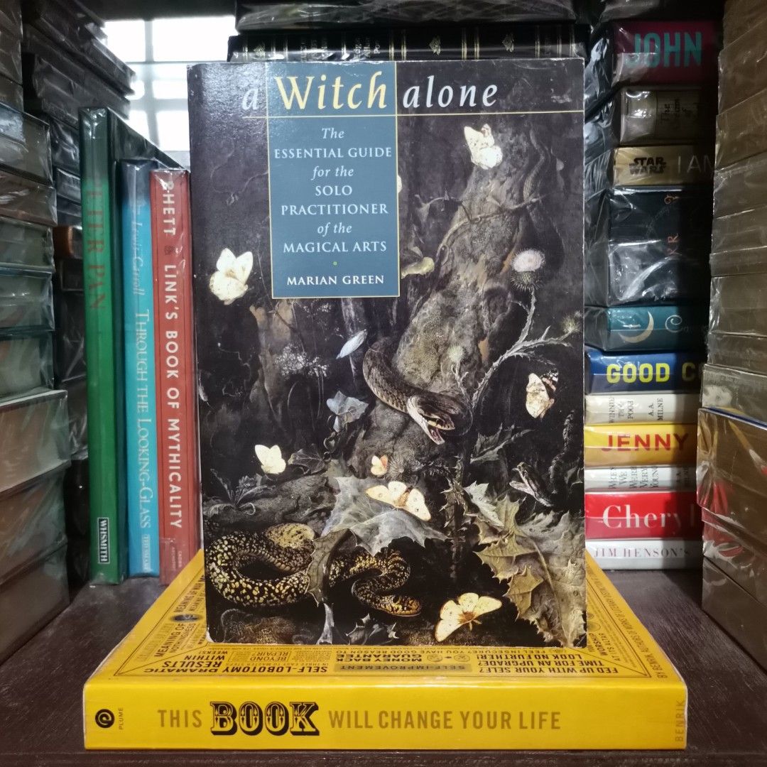 A Witch Alone: The Essential Guide for the Solo Practitioner of the ...