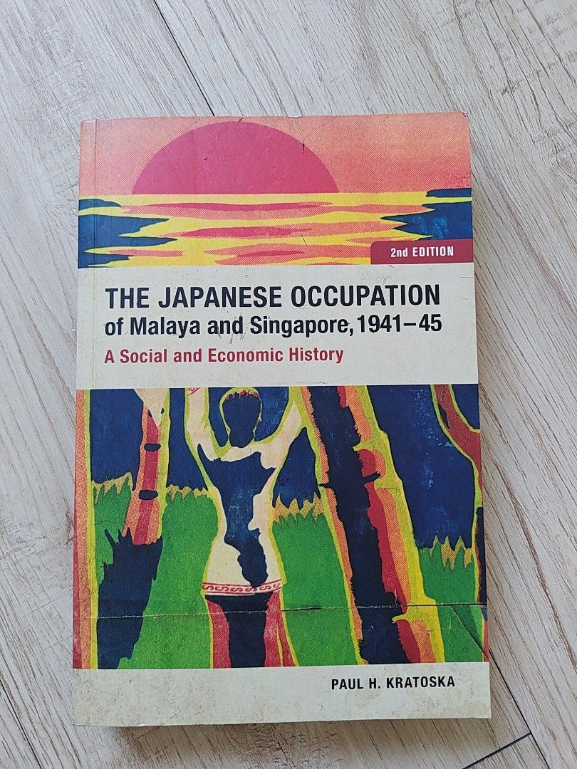 The Japanese Occupation of Malaya and Singapore, Hobbies & Toys, Books ...
