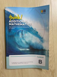 Think! Additional Mathematics Textbook (10th Edition), Hobbies & Toys ...