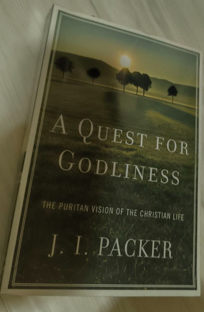 A Quest for Godliness by J.I. Packer, Hobbies & Toys, Books & Magazines ...