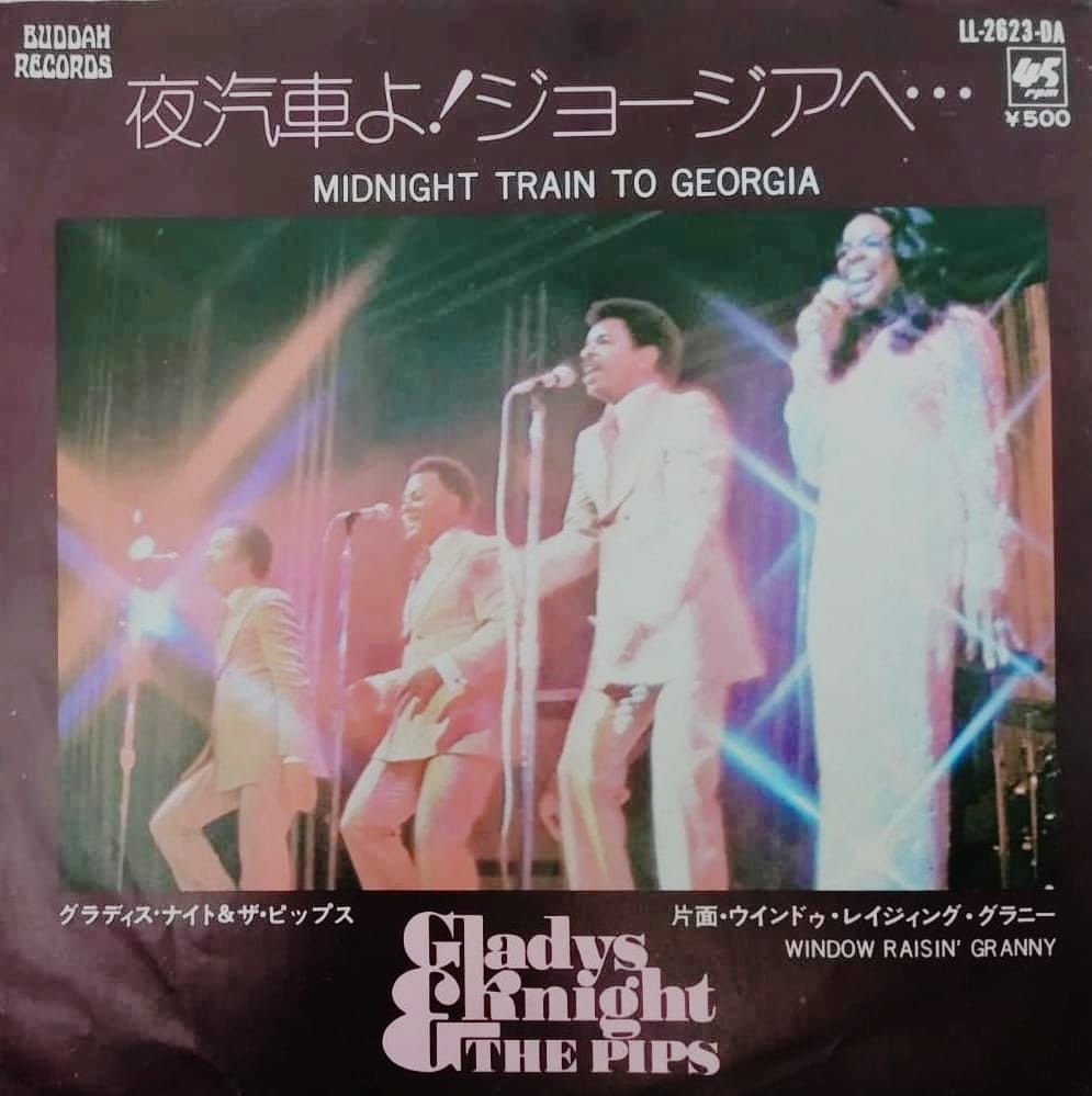 arth7 GLADYS KNIGHT & THE PIPS – Midnight Train To Georgia Japan Press ...