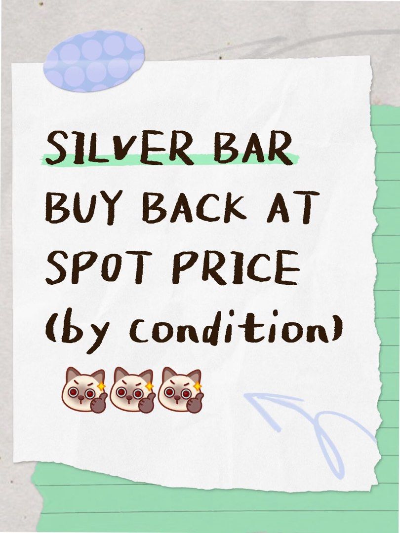 Silver Bar - Buy Back at Spot Price, Bulletin Board, Looking For on ...