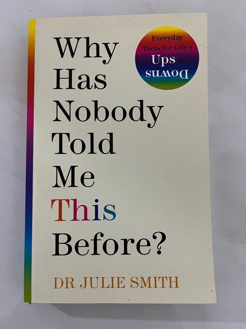 Why Has Nobody Told Me This Before? by Dr Julie Smith, Hobbies & Toys ...