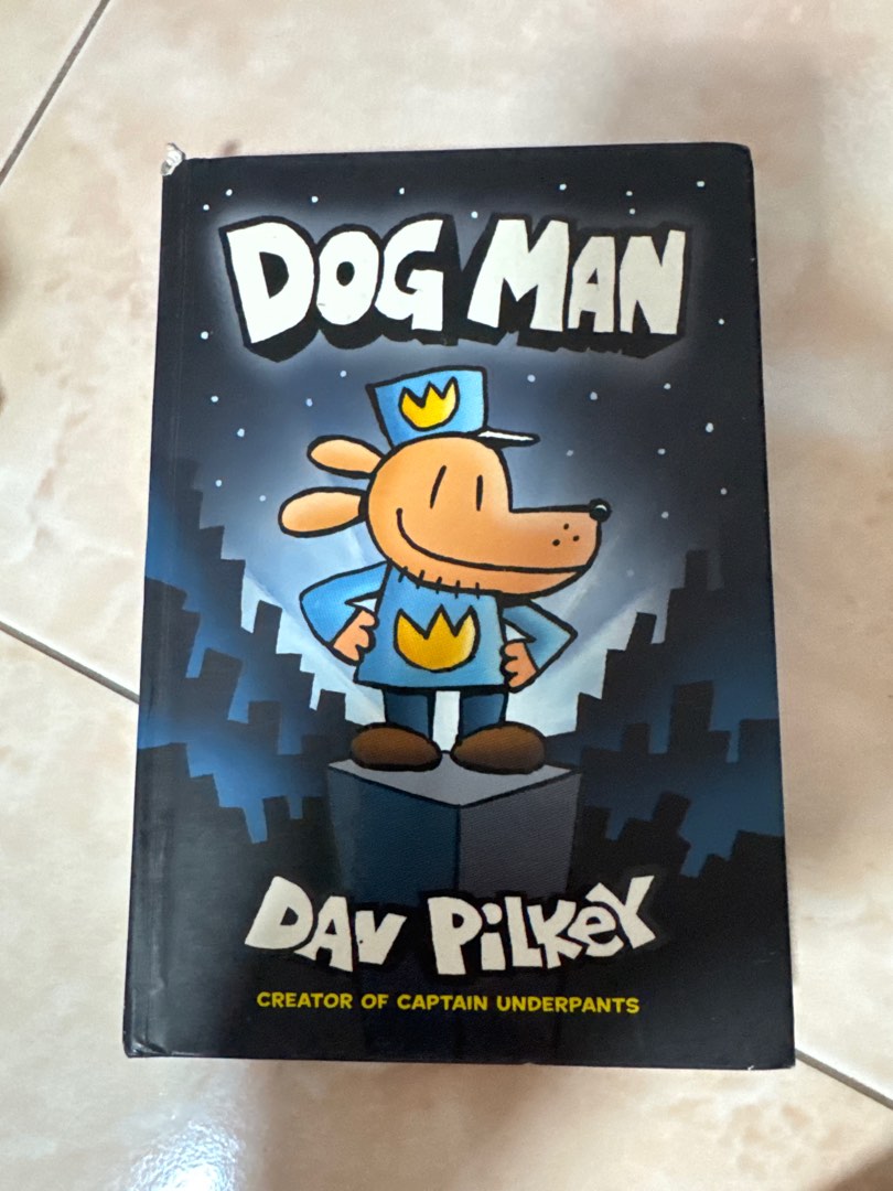 Dog Man by Dav Pilkey, Hobbies & Toys, Books & Magazines, Children's ...