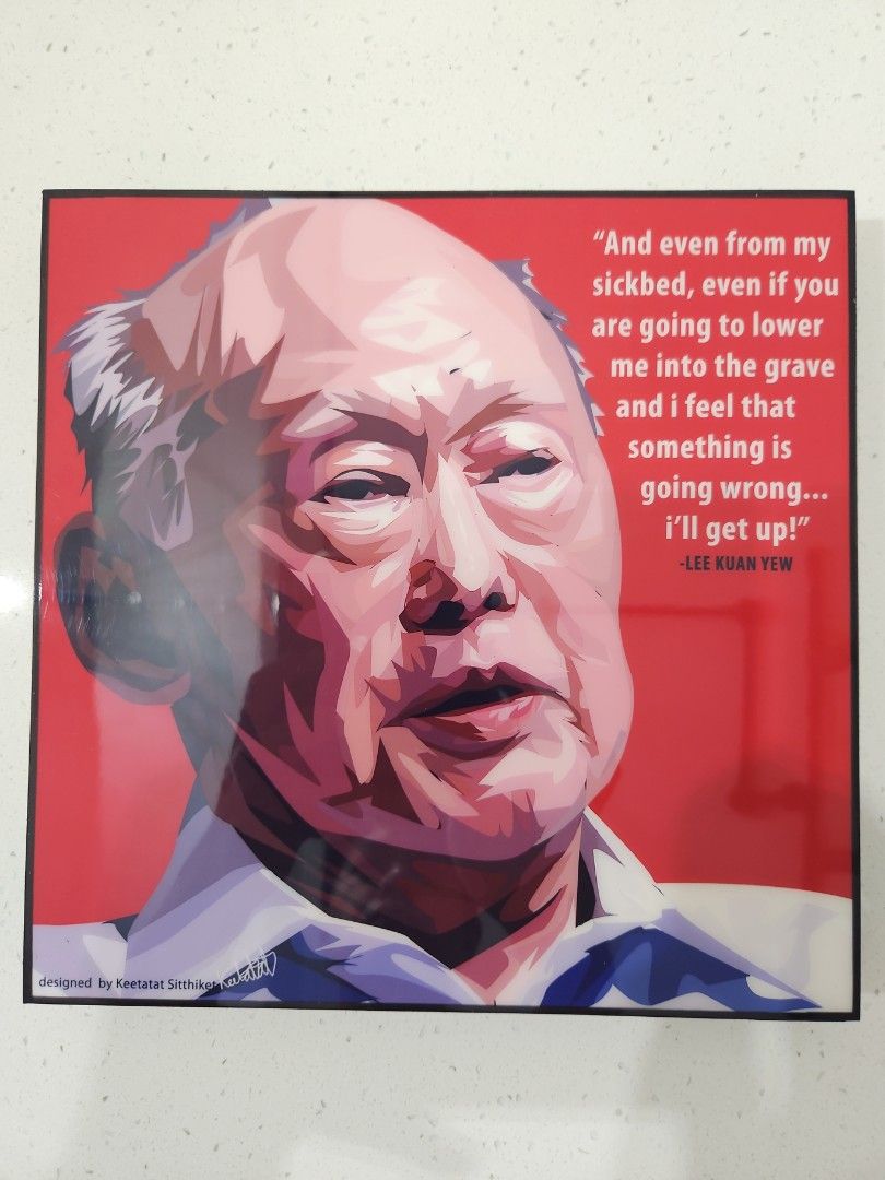 Keetatat Lee Kuan Yew Quote Artwork, Hobbies & Toys, Art & Prints on ...