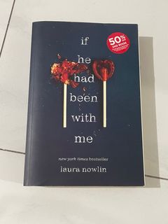 If He Had Been With Me by Laura Nowlin, Hobbies & Toys, Books ...